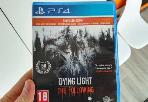 Dying light The following