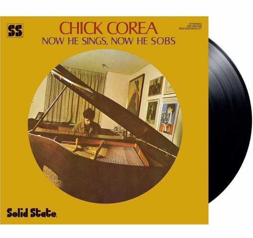 Chick Corea - Now He Sings,Now He Sobs - Винил