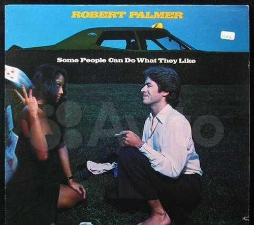 Пластинка Robert Palmer - Can Do What They Like '7