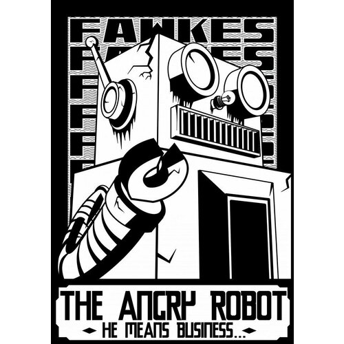 Плакат, постер на бумаге The Angry Robot/Злой робот. Размер 21 х 30 см