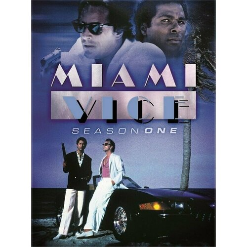 Плакат, постер на бумаге Полиция Майами: Отдел нравов (Miami Vice), Джон Николелла, Ричард Комптон, Леон Ичасо. Размер 21 х 30 см