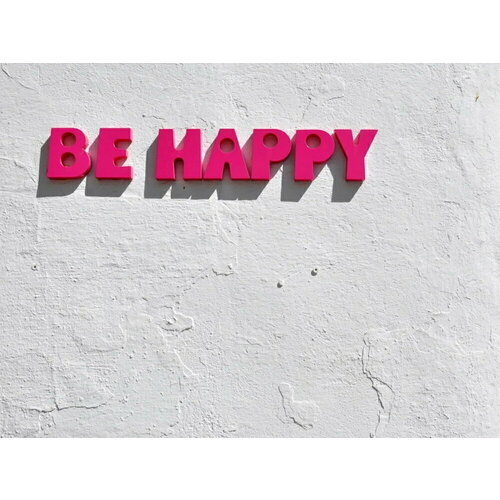 Плакат, постер на холсте Motivation: Be Happy/Надпись: Будь счастлив/искусство/арт/абстракция/творчество. Размер 21 х 30 см