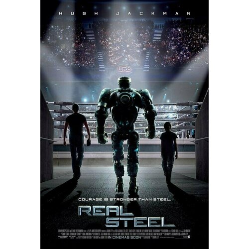Плакат, постер на холсте Живая сталь (Real Steel), Шон Леви. Размер 21 х 30 см