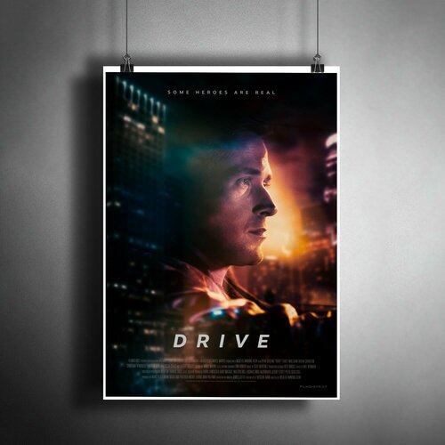 Постер плакат "Фильм: Драйв. Drive. Актёр Райан Гослинг" / Декор для дома, офиса, комнаты, квартиры, детской A3 (297 x 420 мм)