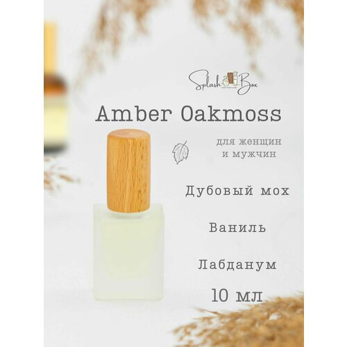 Oakmoss Amber духи стойкие