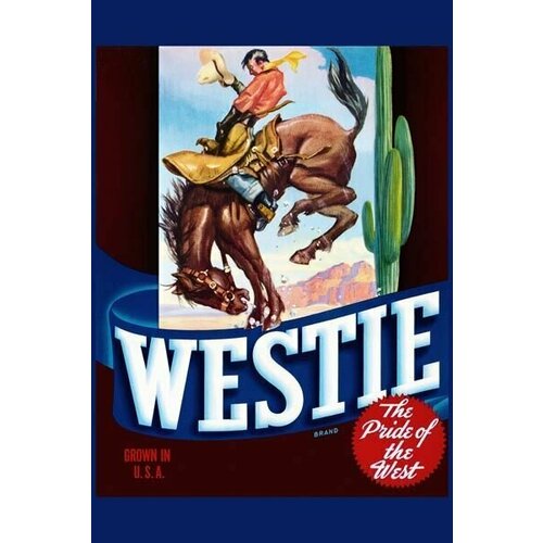Плакат, постер на бумаге иностранный Westie brand. The Pride of the West. Размер 21 х 30 см