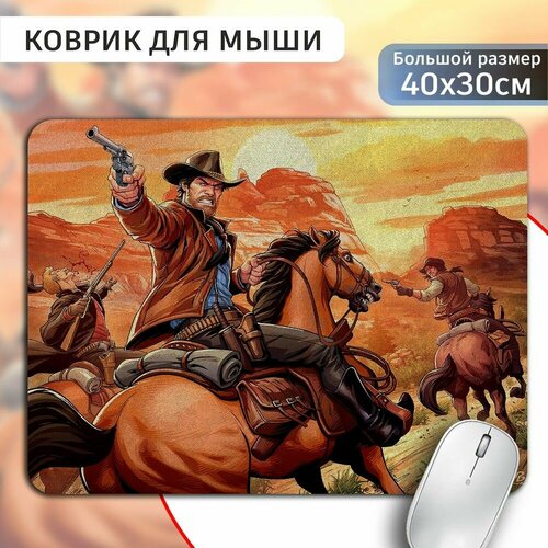 Коврик для мыши 30х40 с принтом игра Red dead redemption 2 (рдр2, Артур Морган, Дикий Запад, вестерн) - 293