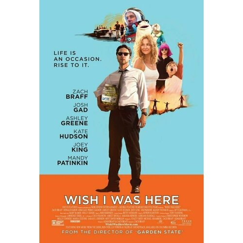 Плакат, постер на бумаге Хотел бы я быть здесь (Wish I Was Here), Зак Брафф. Размер 30 х 42 см