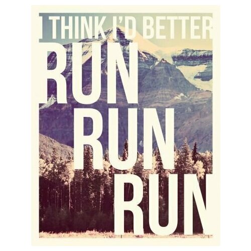 Плакат, постер на бумаге I Think I d Better Run, Run, Run-Я думаю, мне лучше бежать, бежать. Размер 30 х 42 см