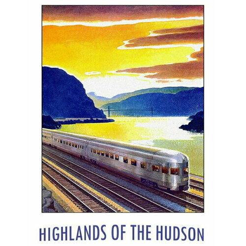 Плакат, постер на холсте Highlands of the Hudson/Нагорье Хадсон/винтажный/ретро. Размер 30 х 42 см