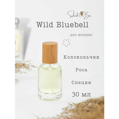 Wild Bluebell духи стойкие