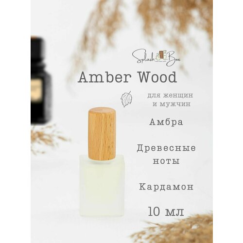 Amber Wood духи стойкие