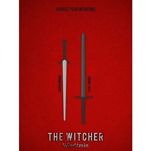 Плакат, постер на бумаге Witcher 3/Choose Your Weapons/игровые/игра/компьютерные герои персонажи. Размер 21 х 30 см
