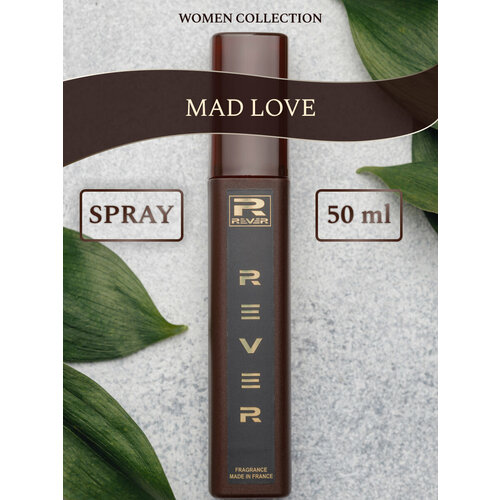 L401/Rever Parfum/Collection for women/MAD LOVE/50 мл