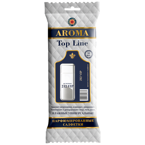 AROMA TOP LINE Влажные салфетки универсальные парфюмированные 212 VIP, 30 шт.