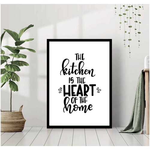 Постер В рамке "Надпись. Кухня - сердце дома" 40 на 50 (черная рама) / Картина для интерьера / Плакат / Постер на стену / Интерьерные картины