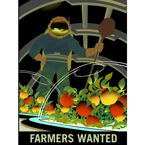 Плакат, постер на бумаге Space : Farmers Wanted/Требуются Фермеры/искусство/арт/абстракция/творчество. Размер 30 х 42 см