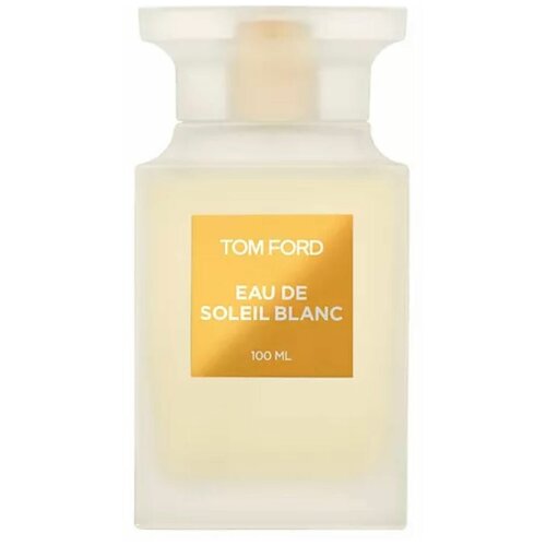 Tom Ford туалетная вода Eau de Soleil Blanc, 100 мл