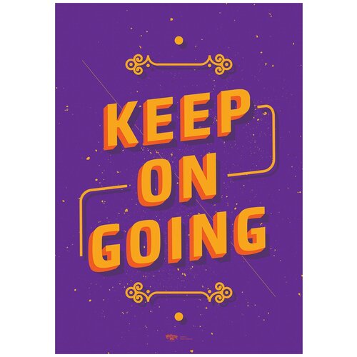 Постер мотиватор на стену в подарок "Keep On Going" размера 40х50см 400*500 мм в черной раме для декора комнаты, офиса и дома