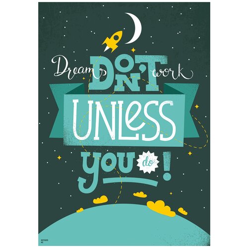 Постер мотиватор на стену в подарок "Dream Don't Work" размера 40х50см 400*500 мм в черной раме для декора комнаты, офиса и дома
