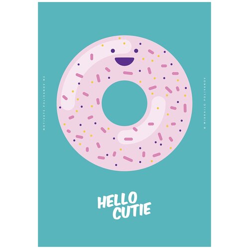 Интерьерный постер на стену картина для интерьера в подарок плакат "Hello Cutie Donut" размера 40х50 см (400х500 мм) репродукция без рамы в тубусе для декора комнаты офиса дома дизайна кухни спальни гостиной детской