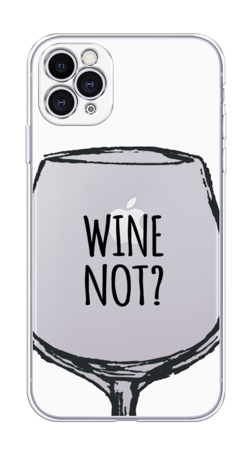 Чехол на Apple iPhone 11 Pro "Wine not white"