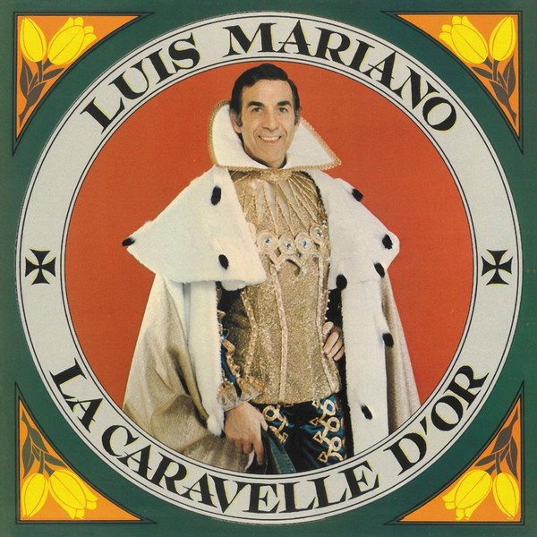 Mariano. Luis - La Caravelle D'Or (1 CD)
