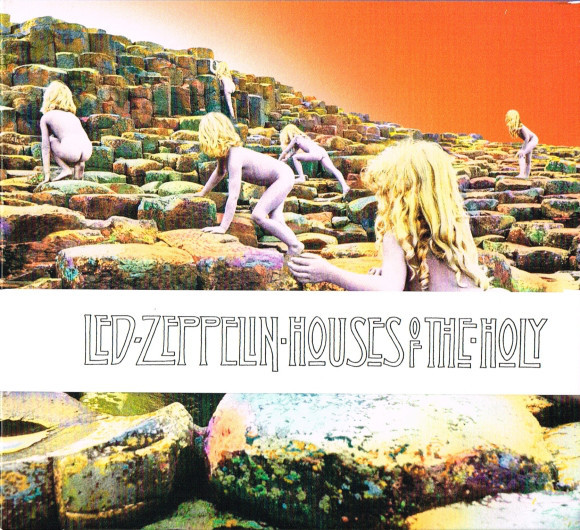 Led Zeppelin "Houses Of The Holy"